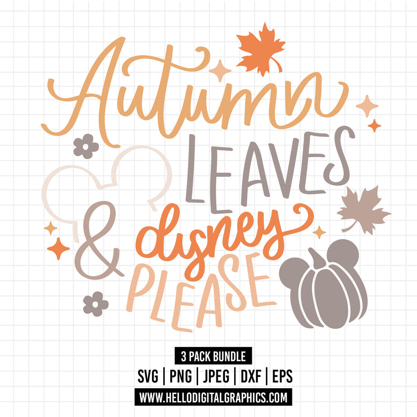 COD1559 Autumn leaves and disney please svg, disney quote svg, disney ...